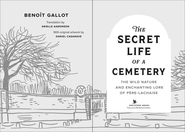 The Secret Life of a Cemetery – Greystone Books Ltd.