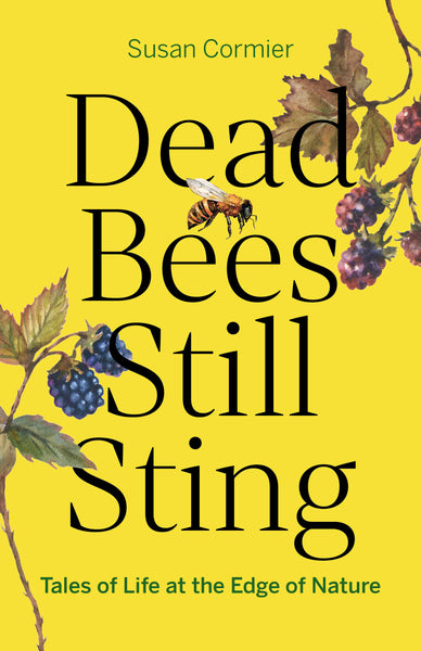 Dead Bees Still Sting – Greystone Books Ltd.
